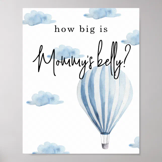 Hot air balloon - How big is Mommy's belly Poster | Zazzle