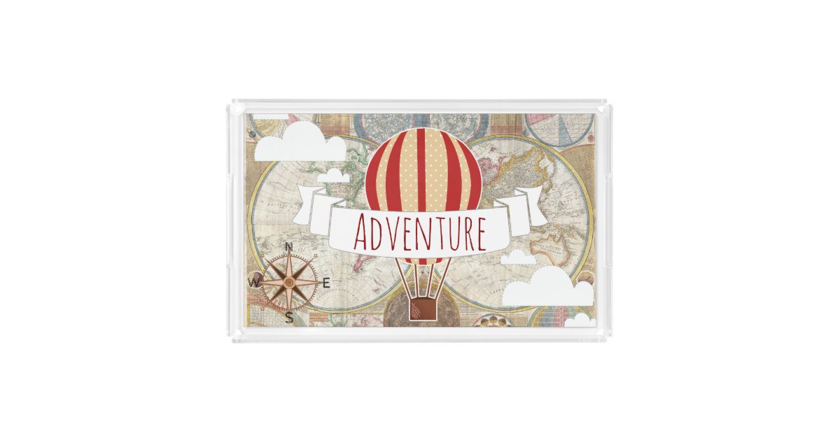 Hot Air Balloon & World Map Vintage Adventure Acrylic Tray | Zazzle