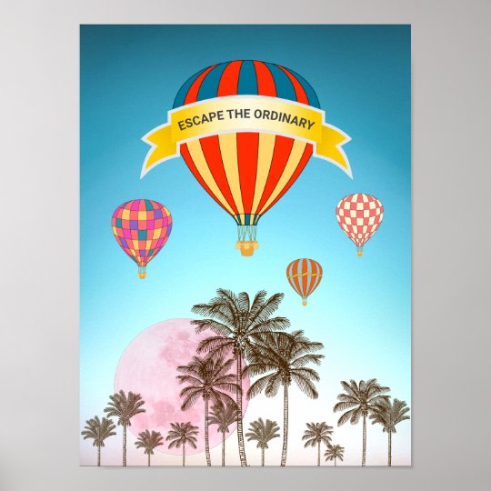 Hot Air Balloons Inspirational Poster | Zazzle.com