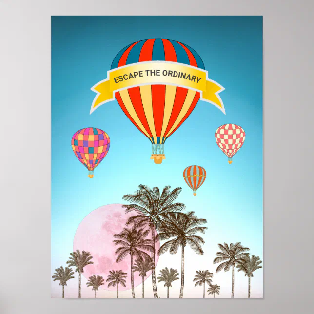 Hot Air Balloons Inspirational Poster | Zazzle