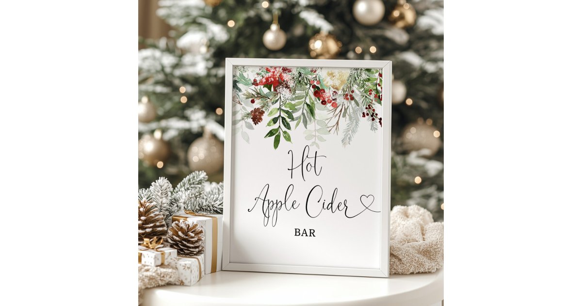 Hot Apple Cider bar winter evergreen Poster | Zazzle