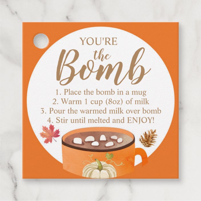 Hot Chocolate Bomb Tag Youre the Bomb Thanksgiving | Zazzle.com