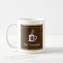 Hot Chocolate Coffee Mug | Zazzle