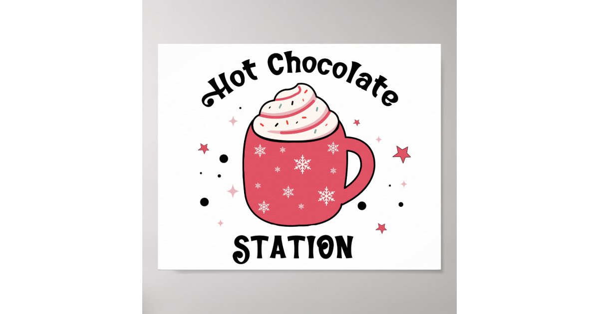 Hot Chocolate Station Retro Vibes Sign | Zazzle