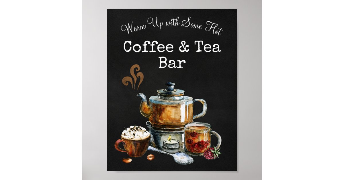 Hot Coffee and Tea Bar Sign | Zazzle.com
