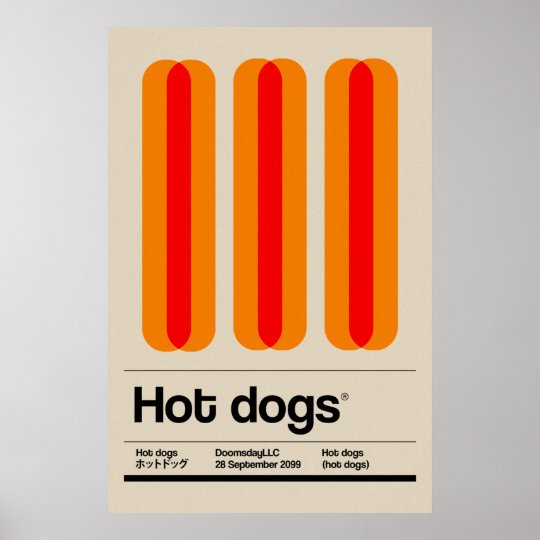 Hot Dogs Poster | Zazzle.com