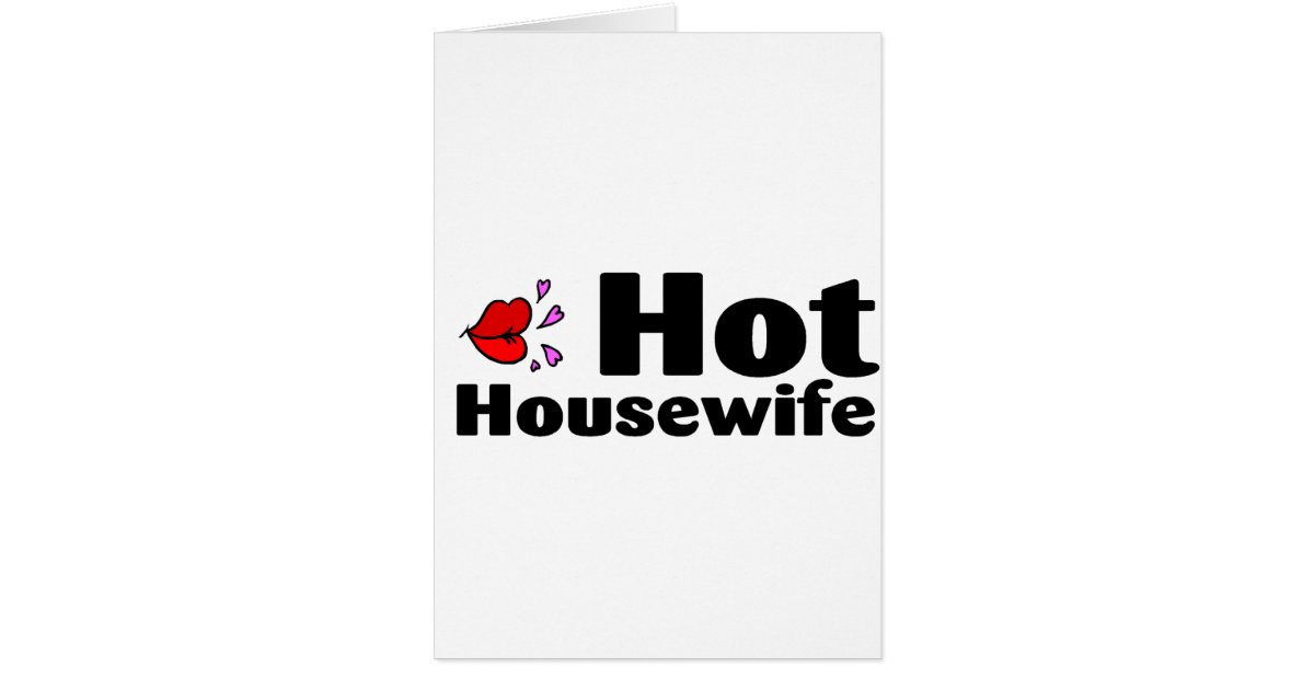 Hot Housewife Zazzle