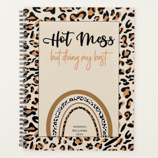 Hot Mess Quote Girly Leopard Print Rainbow Planner | Zazzle
