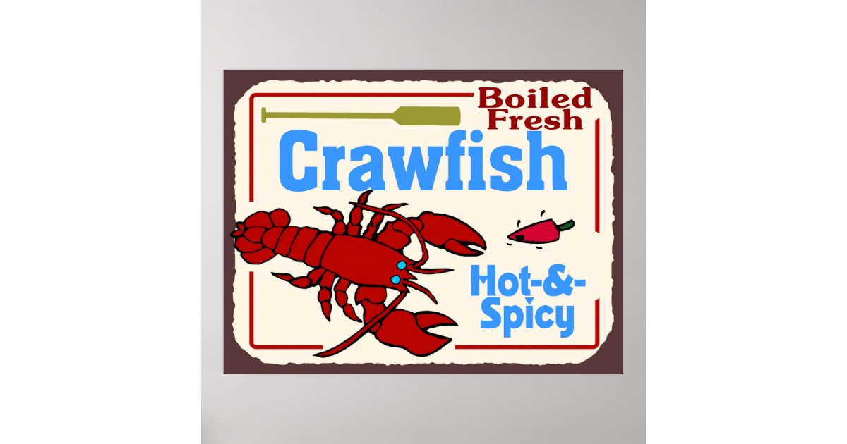 Hot N Spicy Boiled Crawfish Sign | Zazzle