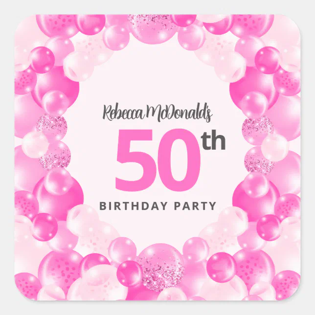 Hot Pink Balloons Faux Glitter 50th Birthday Party Square Sticker | Zazzle