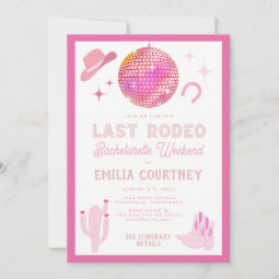 Hot Pink Disco Last Rodeo Bachelorette Weekend Invitation | Zazzle
