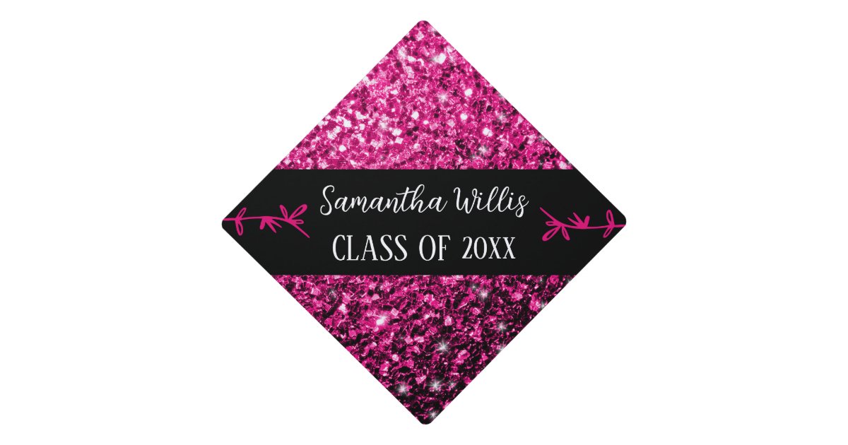 Hot pink faux sparkles Custom name Class Graduation Cap Topper | Zazzle