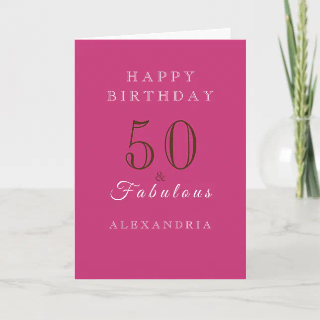 Hot pink fifty and fabulous elegant birthday card | Zazzle