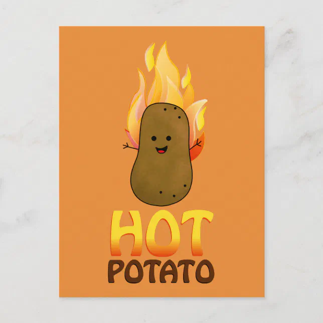 Hot Potato Postcard | Zazzle