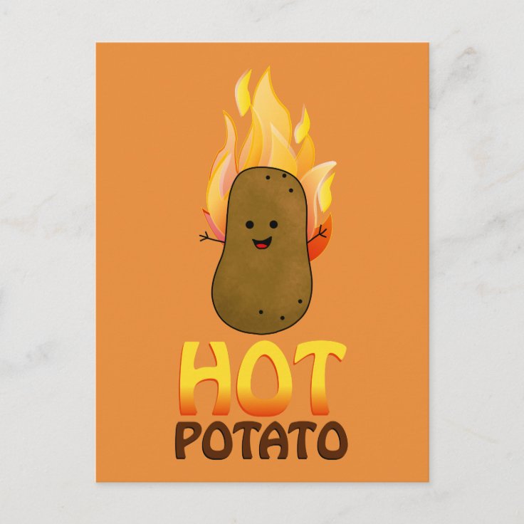 Hot Potato Postcard | Zazzle