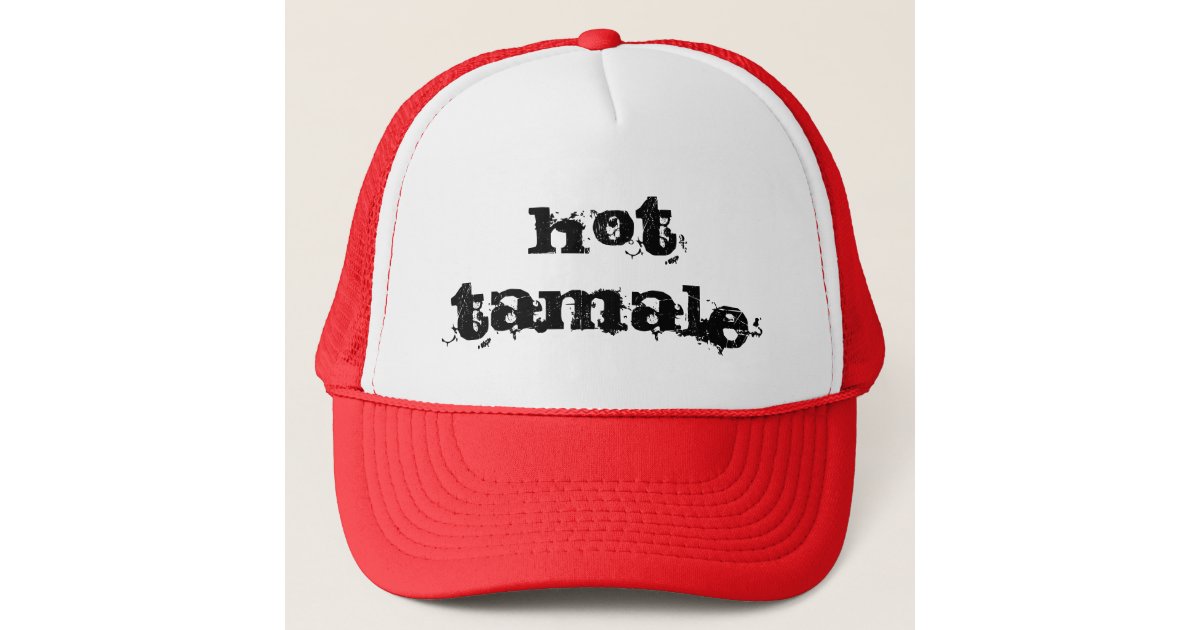 HOT TAMALE TRUCKER HAT | Zazzle