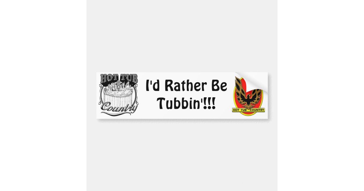 Hot Tub Country Bumper Sticker | Zazzle