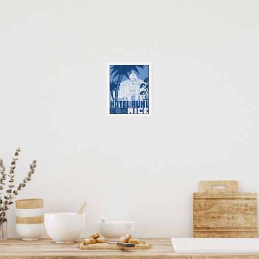 Hotel Ruhl Nice Poster | Zazzle