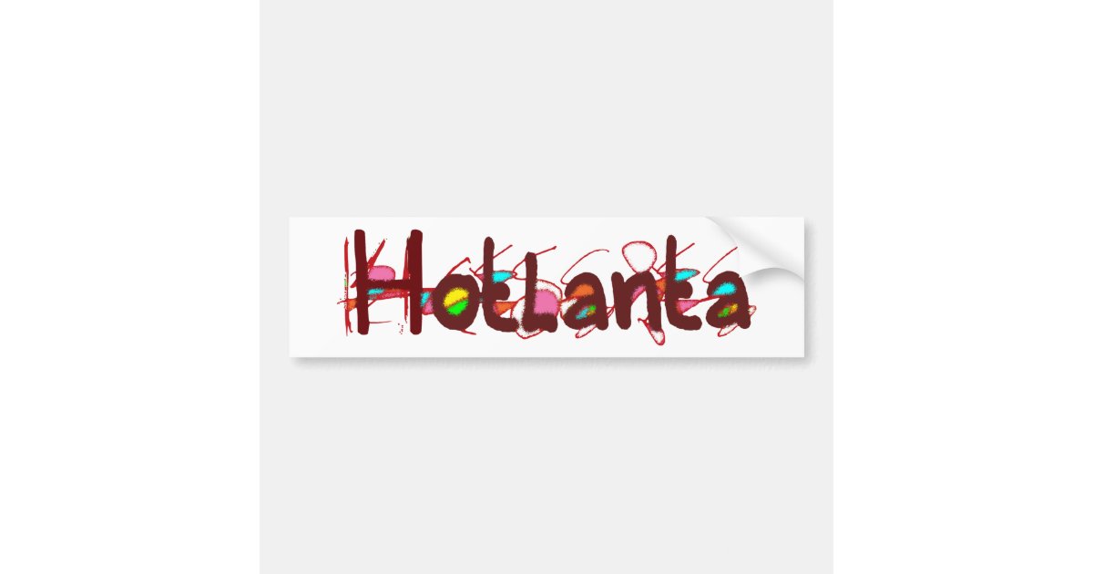 Hotlanta 2 Bumper Sticker | Zazzle
