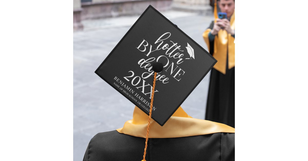 Hotter By One Degree Graduation Cap Topper | Zazzle