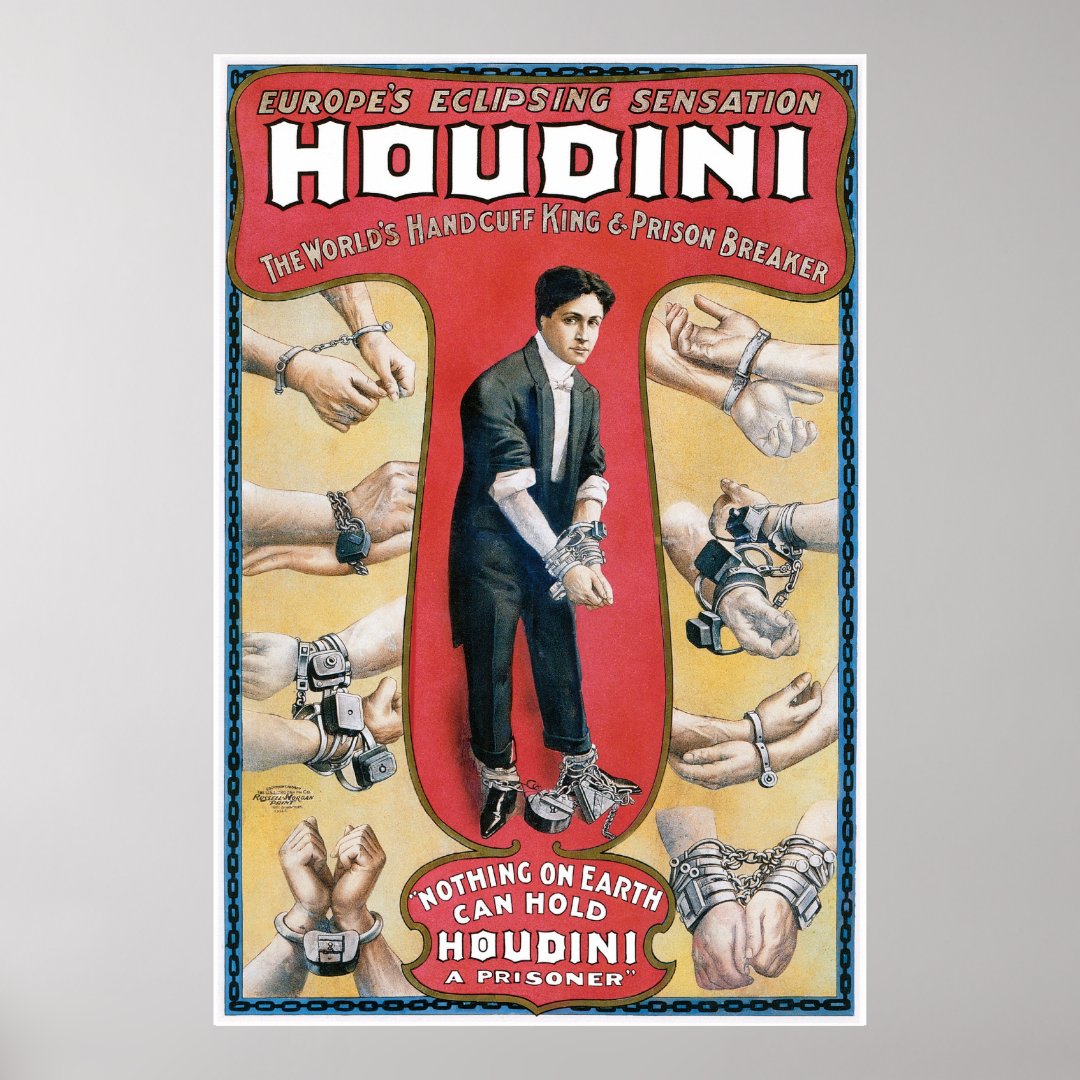 Houdini ~ Vintage Handcuff Escape Artist Poster | Zazzle