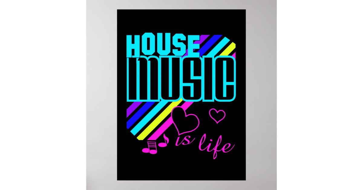House Music poster | Zazzle