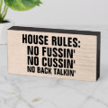HOUSE RULES: NO CUSSIN' OR FUSSIN' wooden SIGN | Zazzle