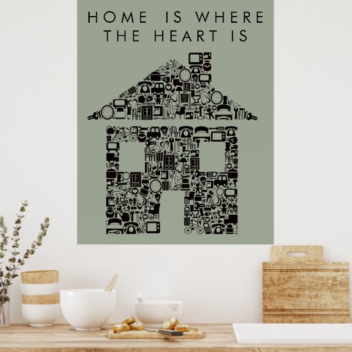 House Warming Home Quote Poster Print | Zazzle