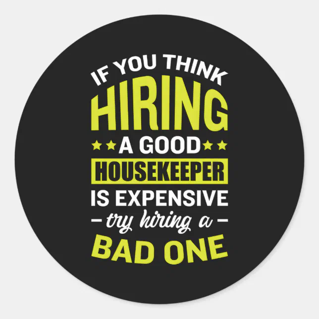 Housekeeper Maid Housemaid Handmaiden Classic Round Sticker | Zazzle