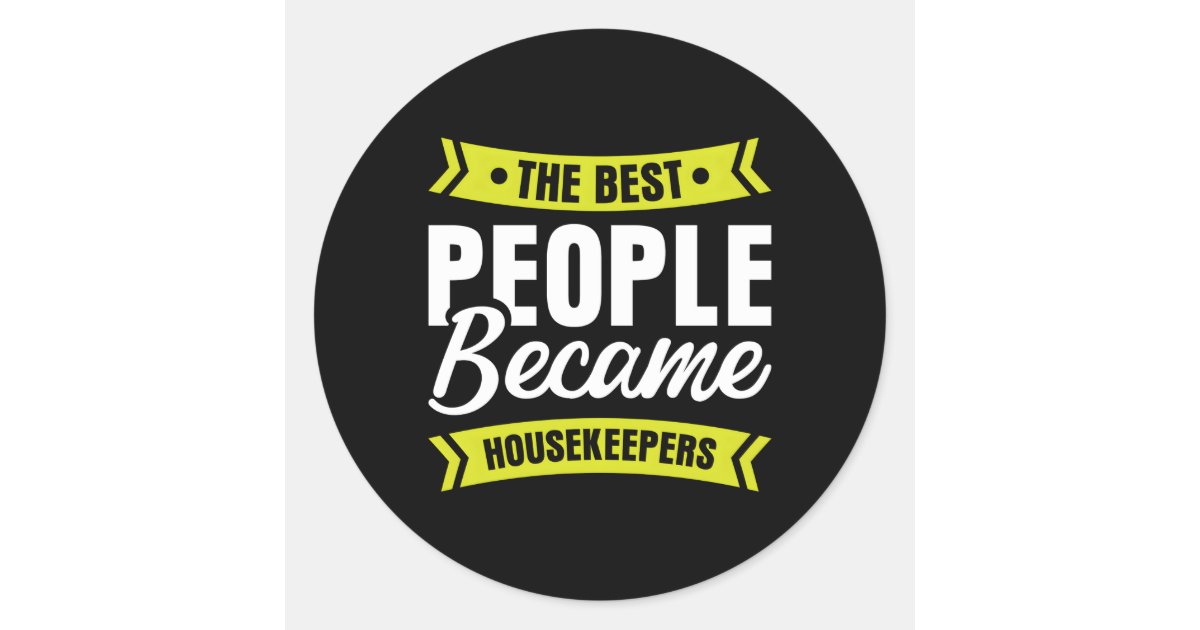 Housekeeper Maid Housemaid Handmaiden Classic Round Sticker | Zazzle