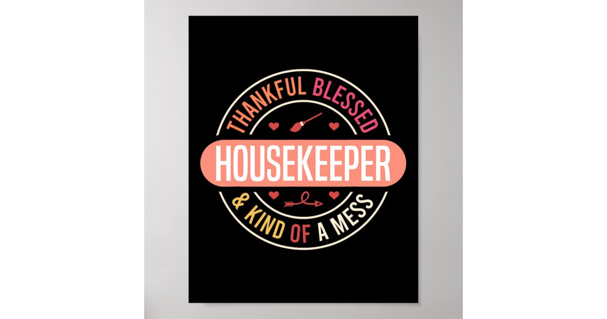 Housekeeping Appreciation Week Environmental Servi Poster | Zazzle