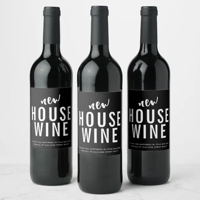 Housewarming New House Wine Label | Zazzle