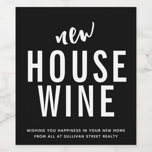 Housewarming New House Wine Label | Zazzle