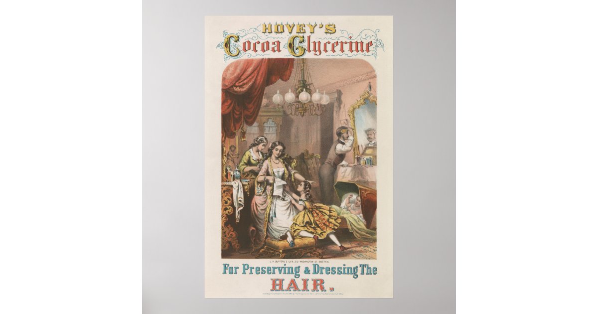 Hovey's Cocoa Glycerine, Circa 1860 Poster | Zazzle