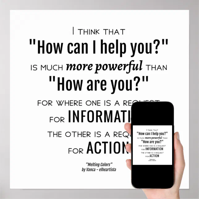 How can I help you - quote Poster | Zazzle