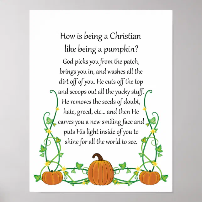 How is being a Christian like being a Pumpkin? Poster | Zazzle