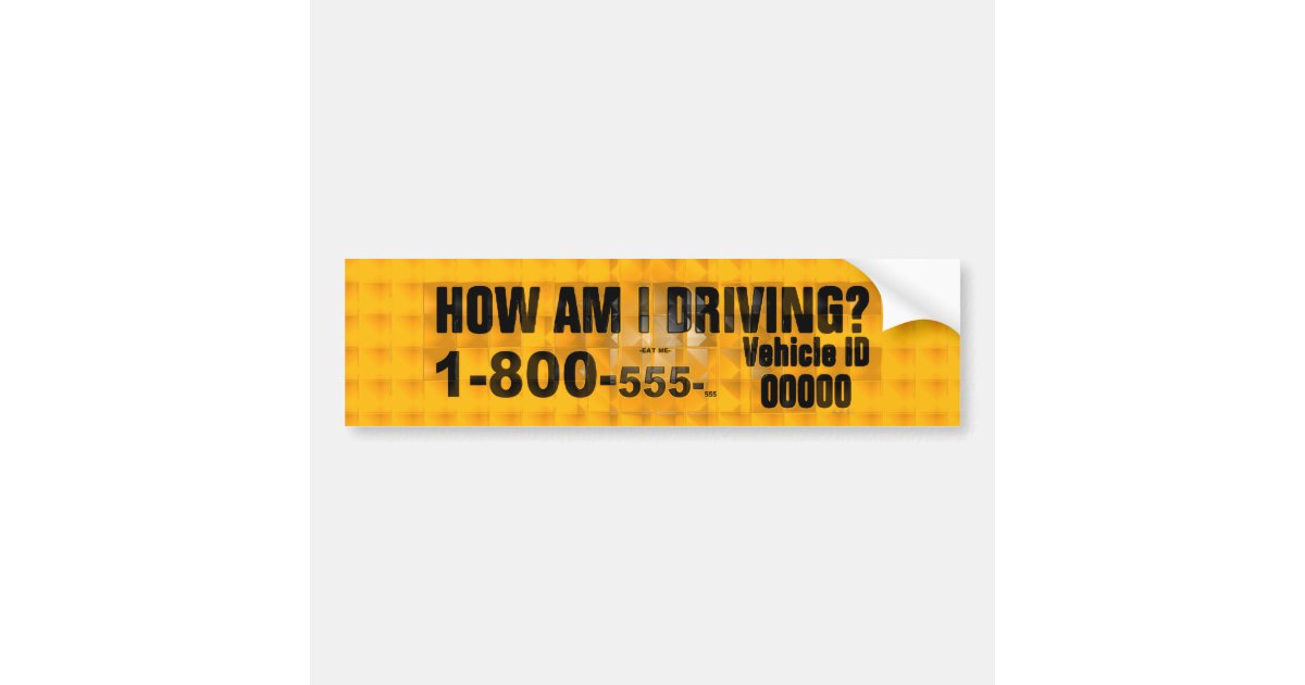 HOW IS MY DRIVING BUMPER STICKER | Zazzle