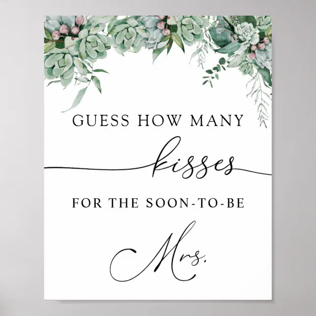 How Many Kisses for the Soon to be Mrs Sign | Zazzle