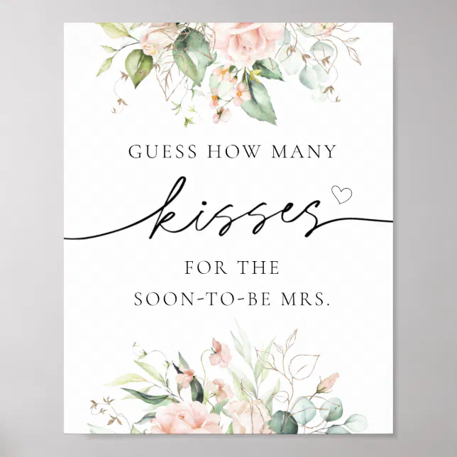 How Many Kisses for the Soon to be Mrs Sign | Zazzle