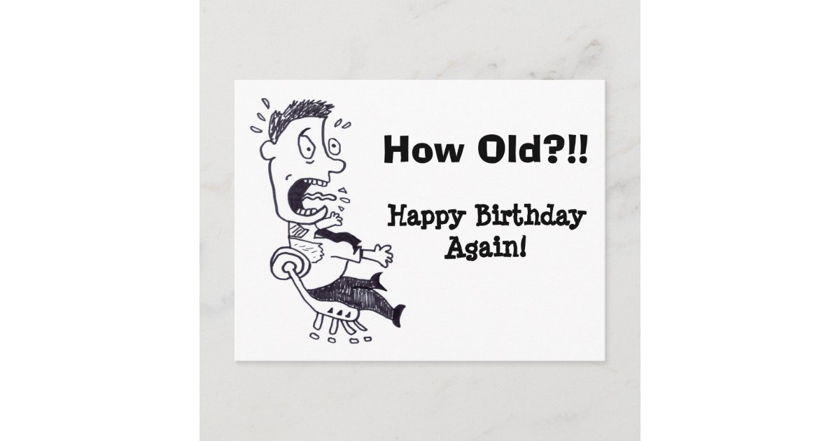 How Old Birthday Postcard | Zazzle