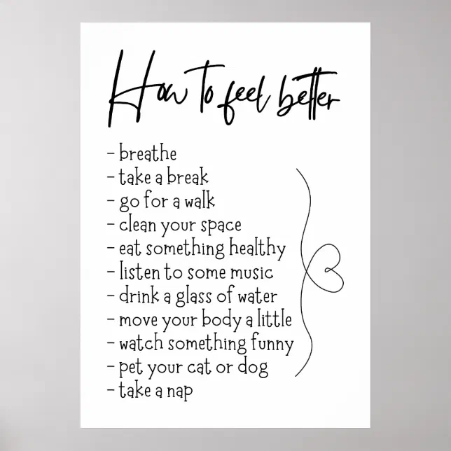How To Feel Better - Simple Tips for Wellbeing Poster | Zazzle