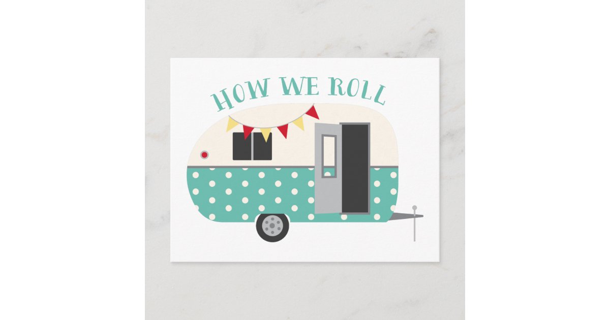 How We Roll Postcard | Zazzle
