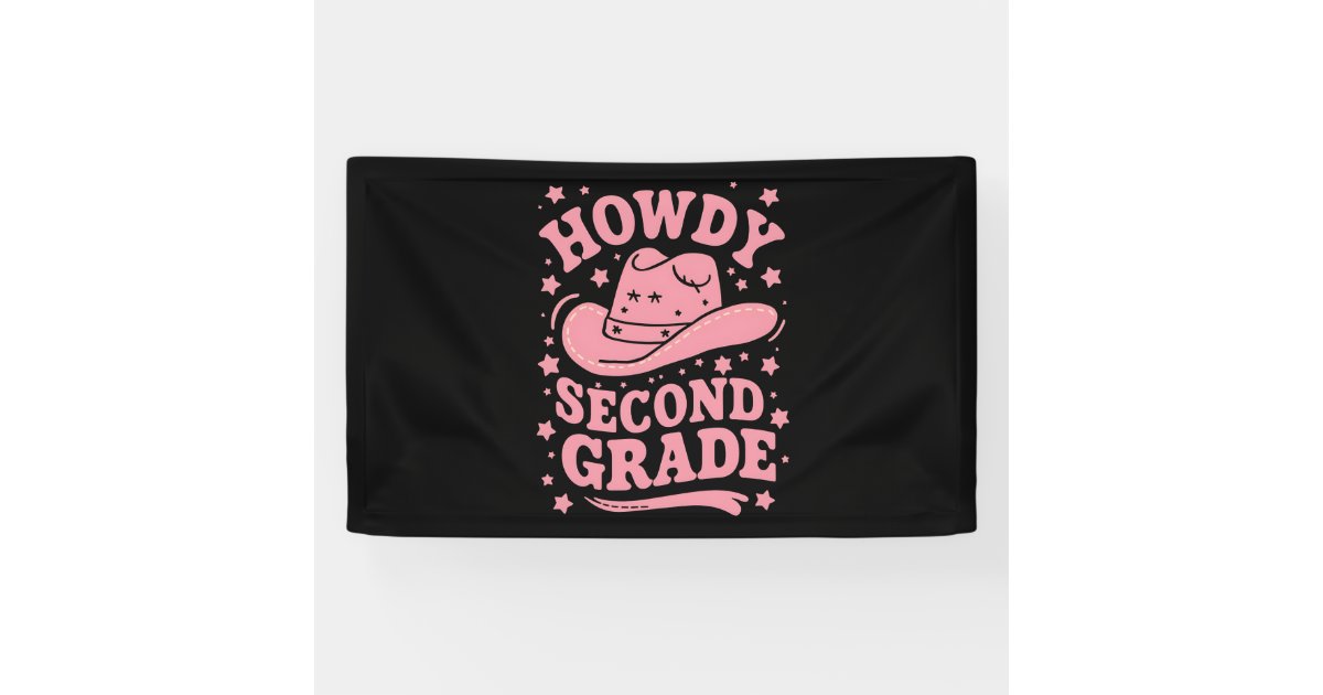 Howdy 2nd Grade Cowboy Cowgirl Back To School Banner | Zazzle
