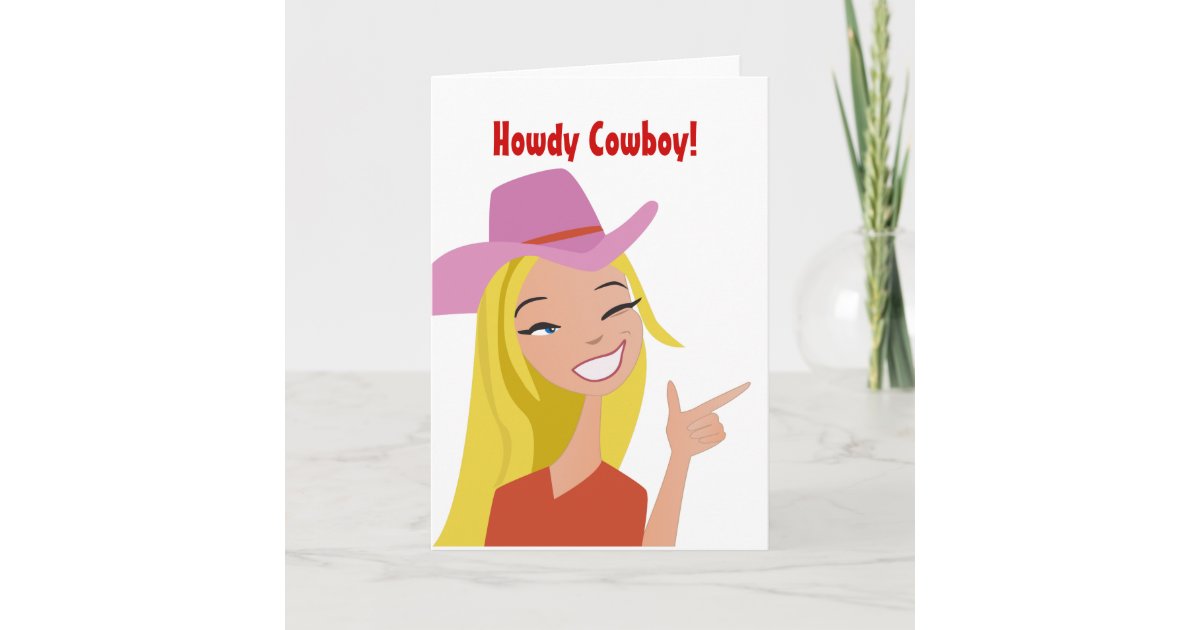 Howdy Cowboy Greeting Card | Zazzle