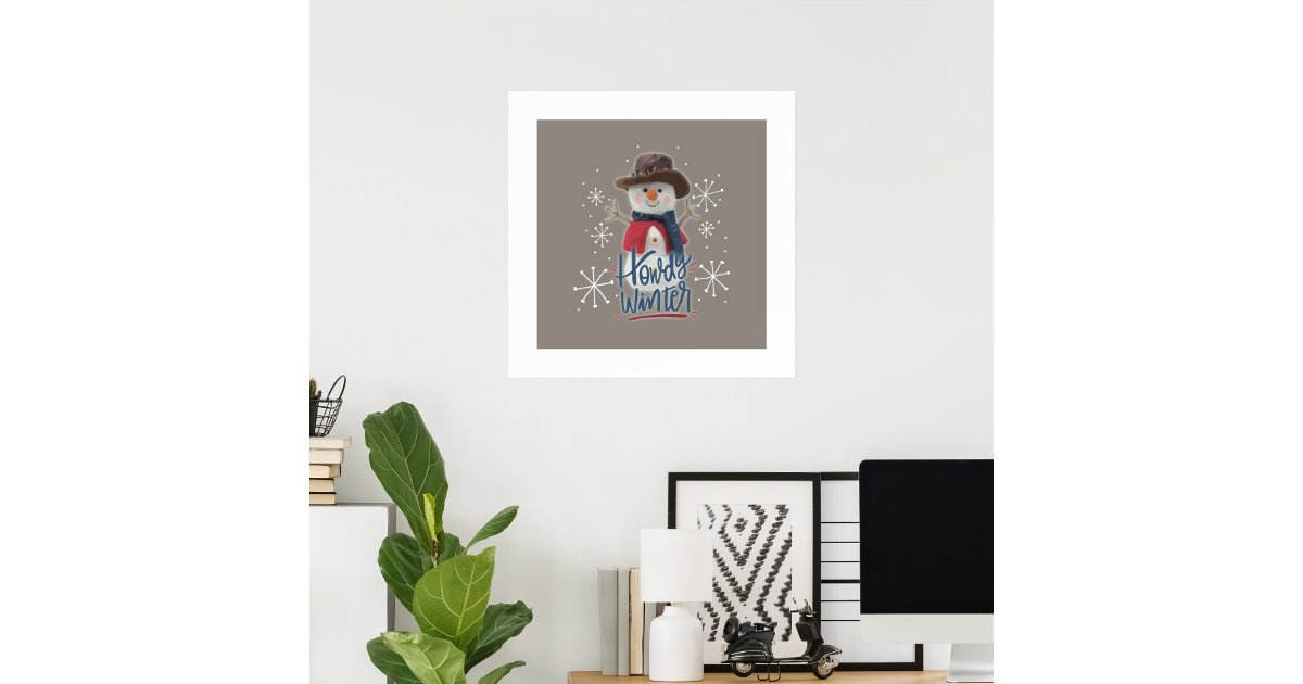 Howdy Winter Cowboy Snowman Poster | Zazzle