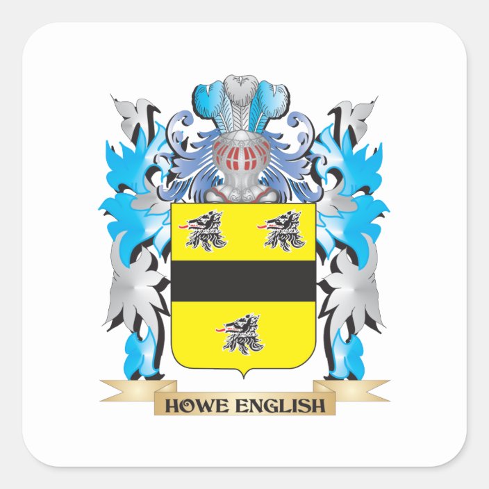 Howe-English Coat of Arms - Family Crest Square Sticker | Zazzle.com