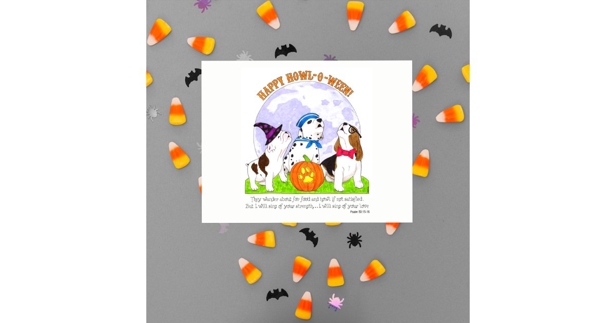 Howl-O-Ween Inspirational Postcard | Zazzle