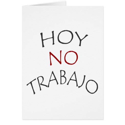 Trabajo Gifts - T-Shirts, Art, Posters & Other Gift Ideas | Zazzle