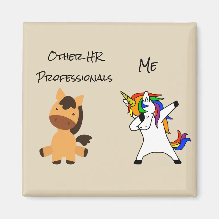 HR Funny Human Resources You Me Unicorn Magnet | Zazzle