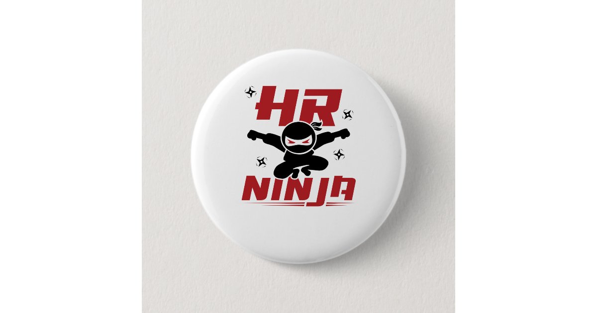 HR Ninja Human Resources Button | Zazzle
